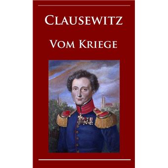 Clausewitz - Vom Kriege - ebook (ePub) - Carl Von Clausewitz - Achat ...