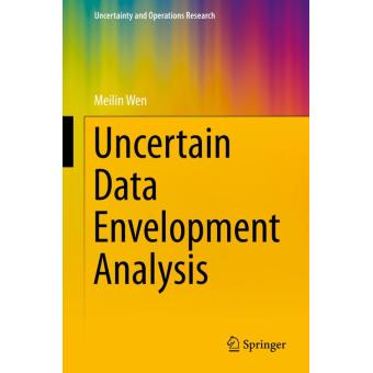 Uncertain data envelopment analysis - relié - Meilin Wen - Achat Livre ou ebook | fnac