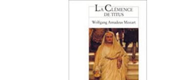 La clémence de Titus - opera seria en deux actes - broché - Wolfgang ...