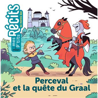 Perceval et la quête du Graal - cartonné - Stéphanie Redoulès, Yann ...
