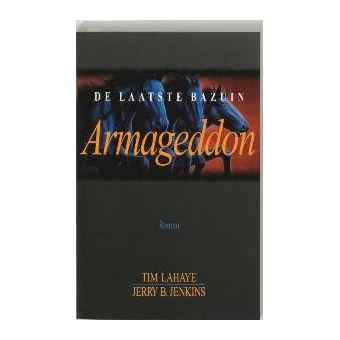 De laatste bazuin - Tome 11 - Armageddon - Tim Lahaye, Jenkins, Jerry B ...