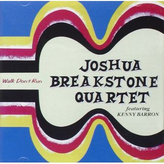 Walk don t run - Joshua Breakstone - CD album - Achat & prix | fnac