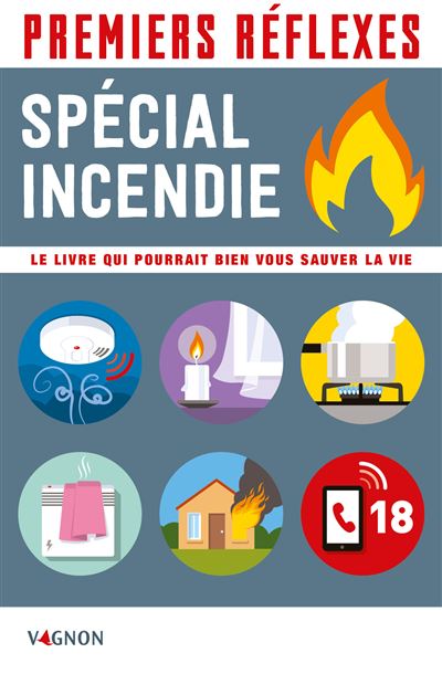 Premiers réflexes spécial incendie - broché - Catherine Sztal Kutas ...
