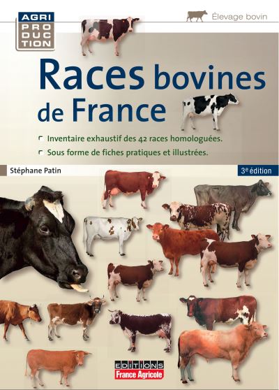 Races bovines de france 3ème édition - broché - Stéphane Patin - Achat ...