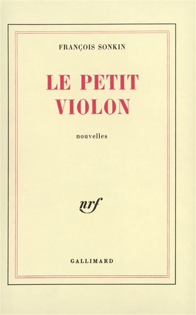 Le petit violon - François Sonkin - Achat Livre | fnac