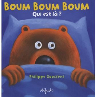 Boum boum boum qui est la Tome 0 - cartonné - Philippe Goossens - Achat ...