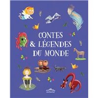 Contes Du Monde – Livre enfant collection Contes Du Monde | fnac