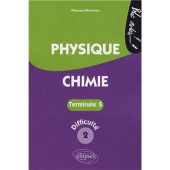 Physique-Chimie - Terminale S niveau 2 - broché - Florence Messineo ...