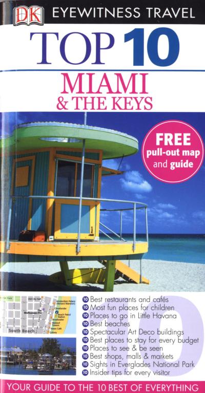 Eyewitness Top 10 Travel Guide Miami and the Keys - broché - Collectif - Achat Livre | fnac
