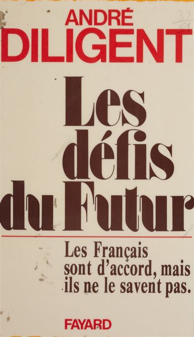 Les Défis du futur - André Diligent - Achat Livre ou ebook | fnac