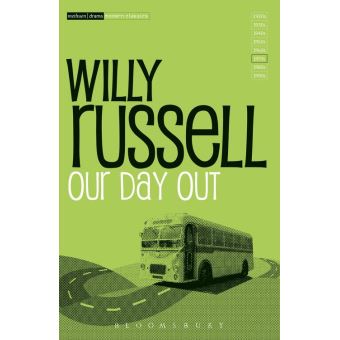 Our Day Out - ebook (ePub) - Willy Russell - Achat ebook | fnac
