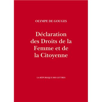 Déclaration des Droits de la Femme et de la Citoyenne Suivi du Contrat ...