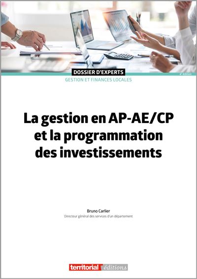 La gestion en AP AE CP et la programmation des investissements - broché ...