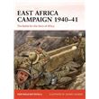 East Africa Campaign 1940–41 The Battle for the Horn of Africa ...