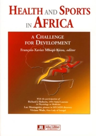 Health and sports in africa. a challenge for development - broché ...