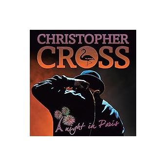 A Night In Paris - Christopher Cross - CD album - Achat & prix | fnac