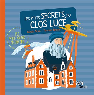 Les P'tits Secrets - Les p'tits secrets Le Clos Lucé - Estelle Rattier ...