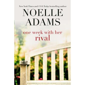 One Week with her Rival Eden Manor, #1 - ebook (ePub) - Noelle Adams ...