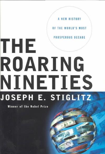 The roaring nineties - a new history of the world's most pr - relié ...