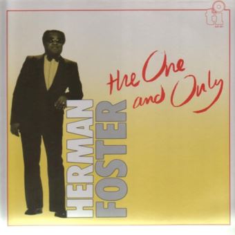 The one and only - Edition remasterisée - Herman Foster - CD album ...