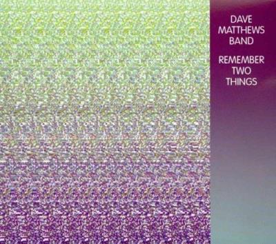 Remember two things - Dave Matthews Band - CD album - Achat & prix | fnac