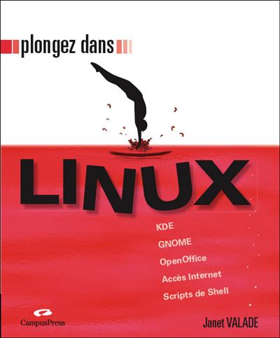 Linux - broché - Janet Valade - Achat Livre | fnac
