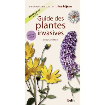Guide des plantes invasives Reconnaître ces plantes qui nous ...