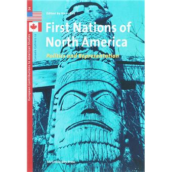 European contributions to American studies - Tome 54 - First Nations of ...