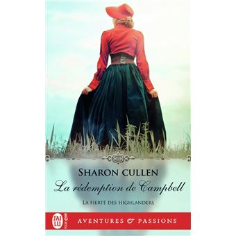 La rédemption de Campbell La fierté des Highlanders Tome 3 - Poche ...