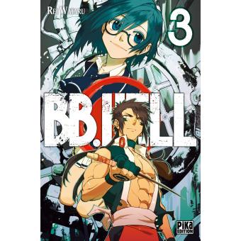 BB. Hell - Tome 03 - BB. Hell - Rei Wataru, Rei Watari, Rei Wataru - broché - Achat Livre ou ...