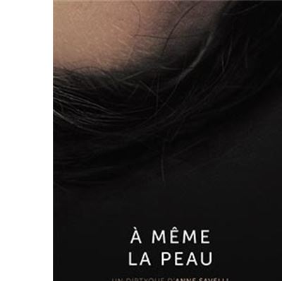 A même la peau - broché - Anne Savelli - Achat Livre | fnac