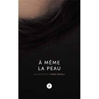 A même la peau - broché - Anne Savelli - Achat Livre | fnac