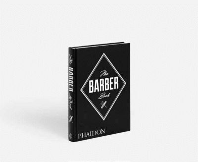 The barber book - relié - Phaidon - Achat Livre | fnac