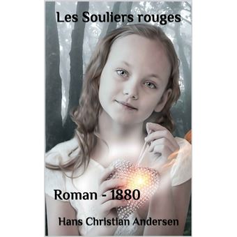 Les Souliers rouges et autres Contes ( 1ère partie/3 - édition ...