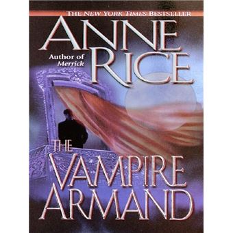 The vampire armand - Poche - Anne Rice - Achat Livre ou ebook | fnac