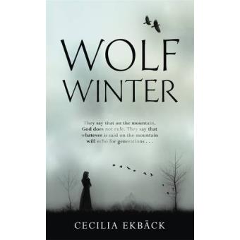 Wolf winter - Poche - Cecilia Ekback - Achat Livre | fnac