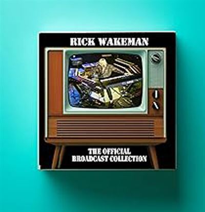 Official Broadcast Collection - Rick Wakeman - CD album - Achat & prix ...