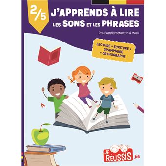 J'apprends à lire les sons et les phrases - Lecteurs débutants livret 2 ...