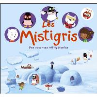 Les Mistigris - (Livre enfant…) | fnac