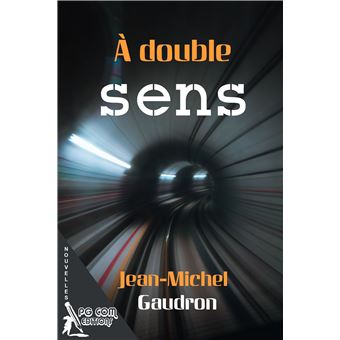 A double sens - Poche - Jean-Michel Gaudron - Achat Livre | fnac