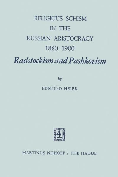 Religious Schism in the Russian Aristocracy 1860–1900 Radstockism and ...