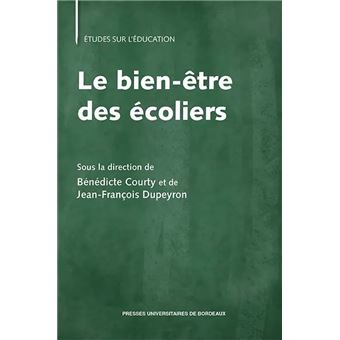Le bien-être des écoliers - broché - Nathalie Genet-Rouffiac, Jean ...