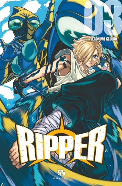 Ripper - Tome 3 - Dernier livre de Jéronimo Cejudo - Précommande & date ...
