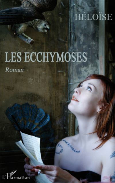 Les ecchymoses - broché - Heloise - Achat Livre | fnac