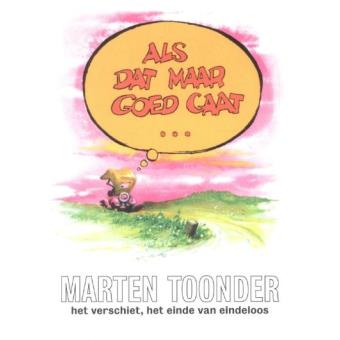 BB-literair - Als dat maar goed gaat - Toonder - broché - Achat Livre ...