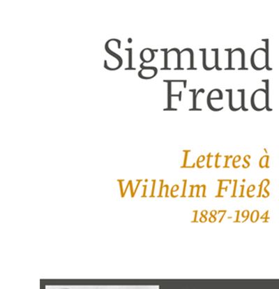 Lettres à Wilhelm Fliess, 1887-1904 1887-1904 - broché - Sigmund Freud ...