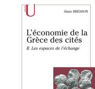 L'économie de la Grèce des cités - Tome 2 - L'économie de la Grèce des ...