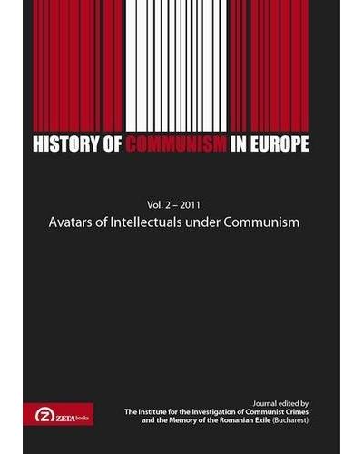 History of communism in europe vol 2 - 2011 avatars of intellectuals ...