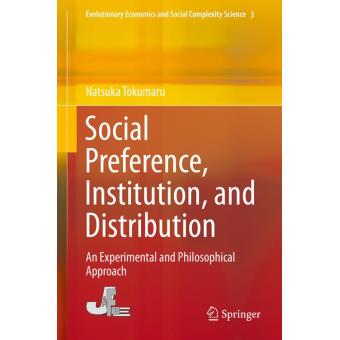 Social preference, institution and distribution - relié - Natsuka ...