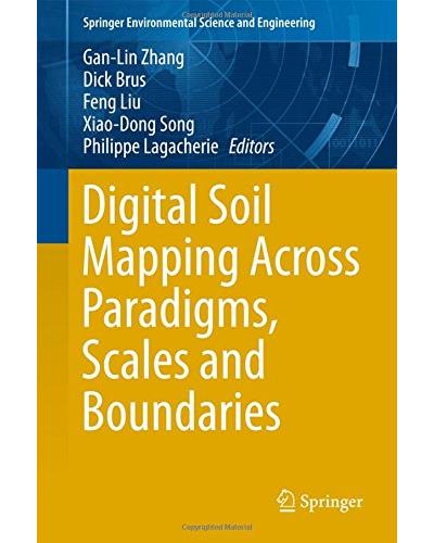 Digital soil mapping across paradigms, scales and boundaries - relié ...